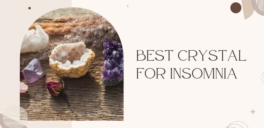 Best Crystals for Insomnia - Solacely