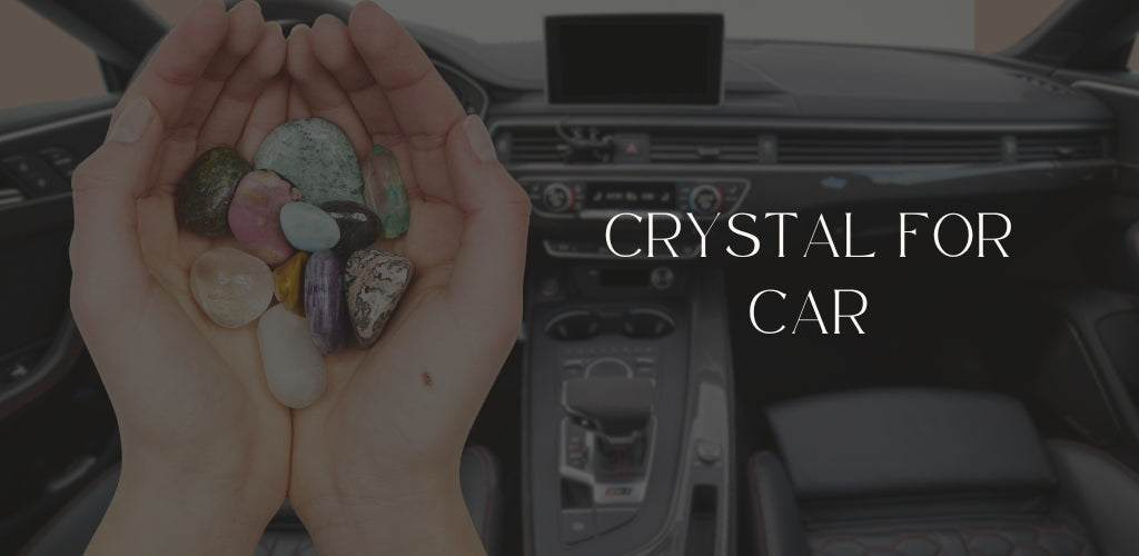Best Crystals for Car Protection - Keep You Safe While Driving