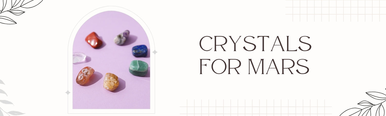 Crystals for Mars: Enhance Drive & Determination - Solacely