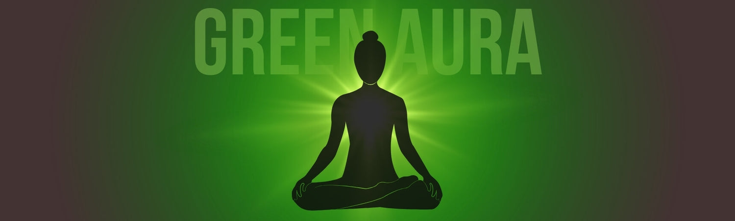 Understanding Your Green Aura: A Complete Guide