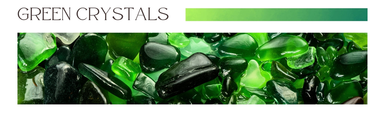 Green Crystals Guide: Meaning, Benefits & Properties