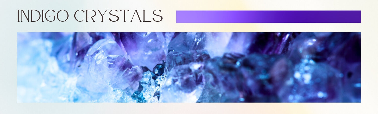 Indigo Crystals: Unlocking Mysteries of the Mind & Soul